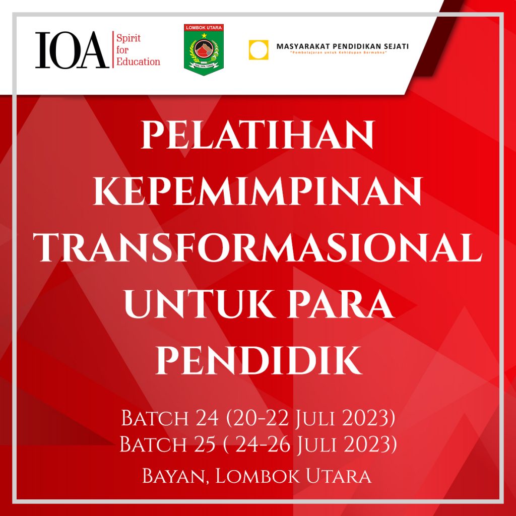 COMING SOON: PELATIHAN KEPEMIMPINAN TRANSFORMASIONAL LOMBOK UTARA BATCH 24 & 25, 18-26 JULI 2023 ...